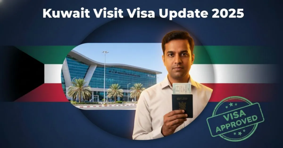 Kuwait Visit Visa Update 2025: अब विजिट वीजा को रेजिडेंस वीजा में बदलना ...